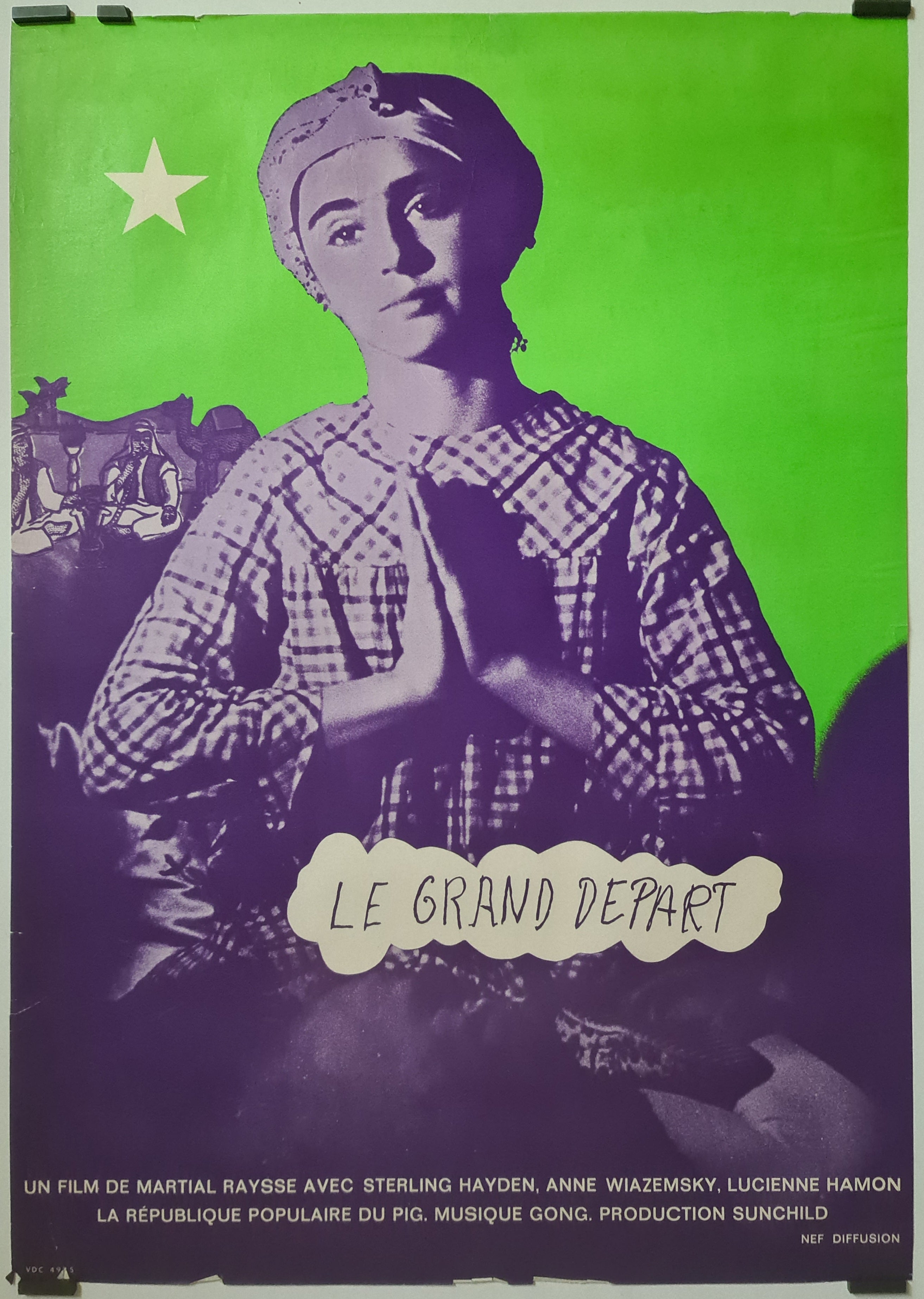 Le grand départ Film de Martial Raysse avec Sterling Hayden, Anne ...